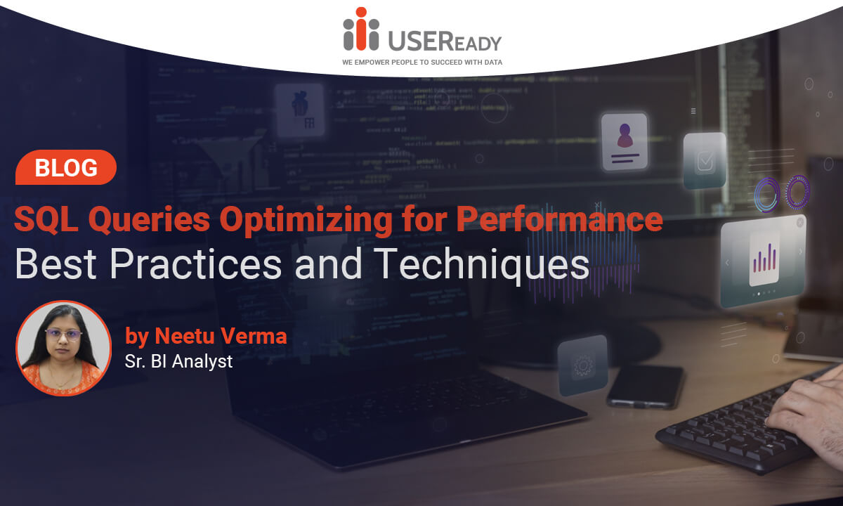 Sql Queries Optimizing For Performance Best Practices And Techniques Useready